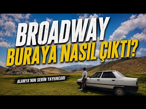 Broadway ile 2500 Metreye Çıktım! Söbüçimen, Eğrigöl ve Karın Gölü | Bölüm 2