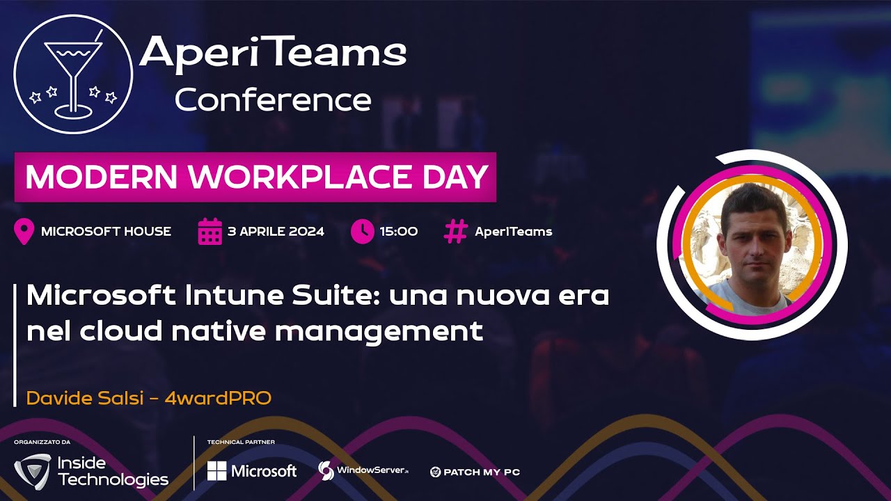 AperiTeams Conference Modern Workplace Day 2024 - Microsoft Intune ...