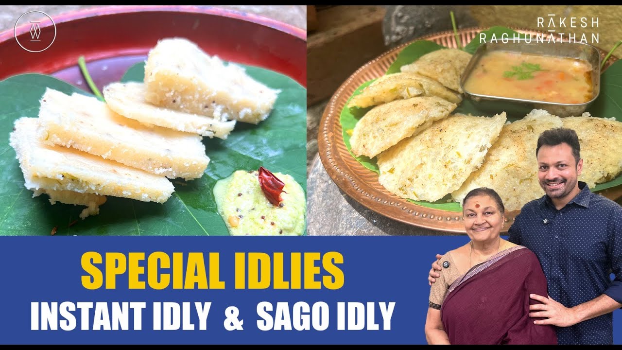 Special Idlies 🤩 Instant Idly & Sago Idly 👌 | Ammavum Naanum | Rakesh ...