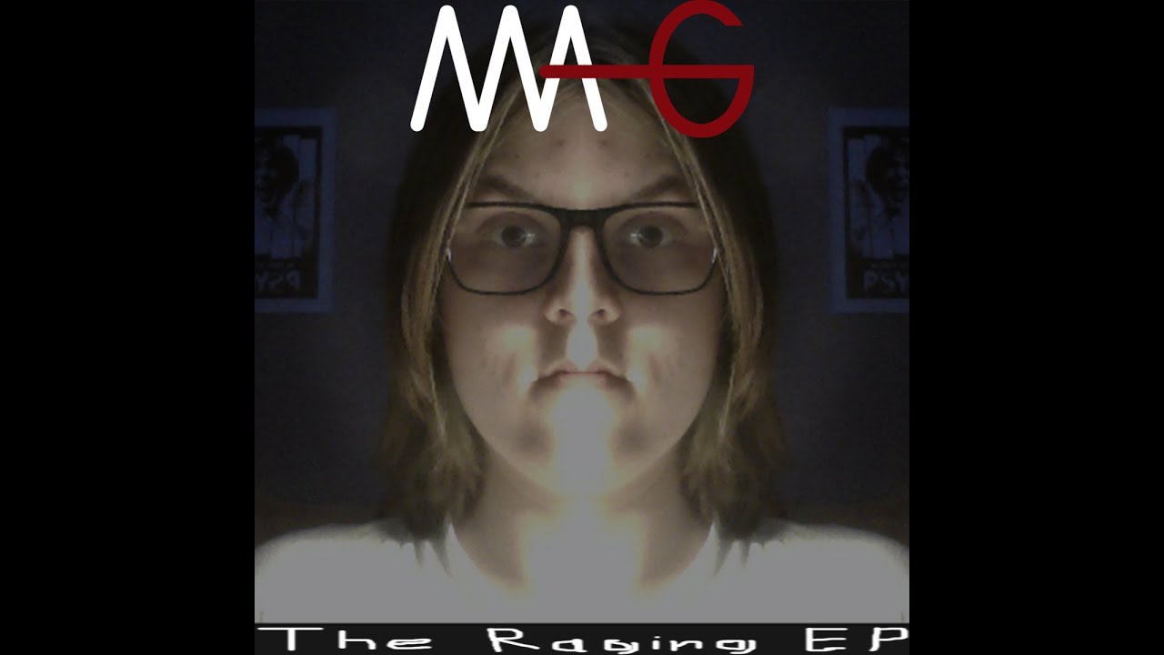 MAG - The Raging EP (Full Album) - YouTube