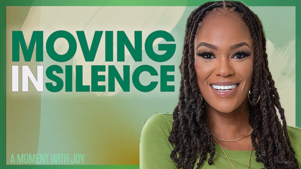 A Moment with Joy: Mastering the Art of Silent SUCCESS - Keeping Your ...