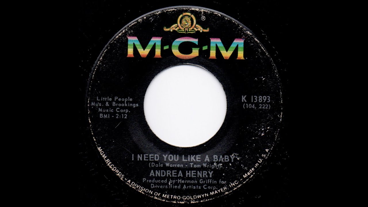 Andrea Henry - I Need You Like A Baby - MGM - YouTube