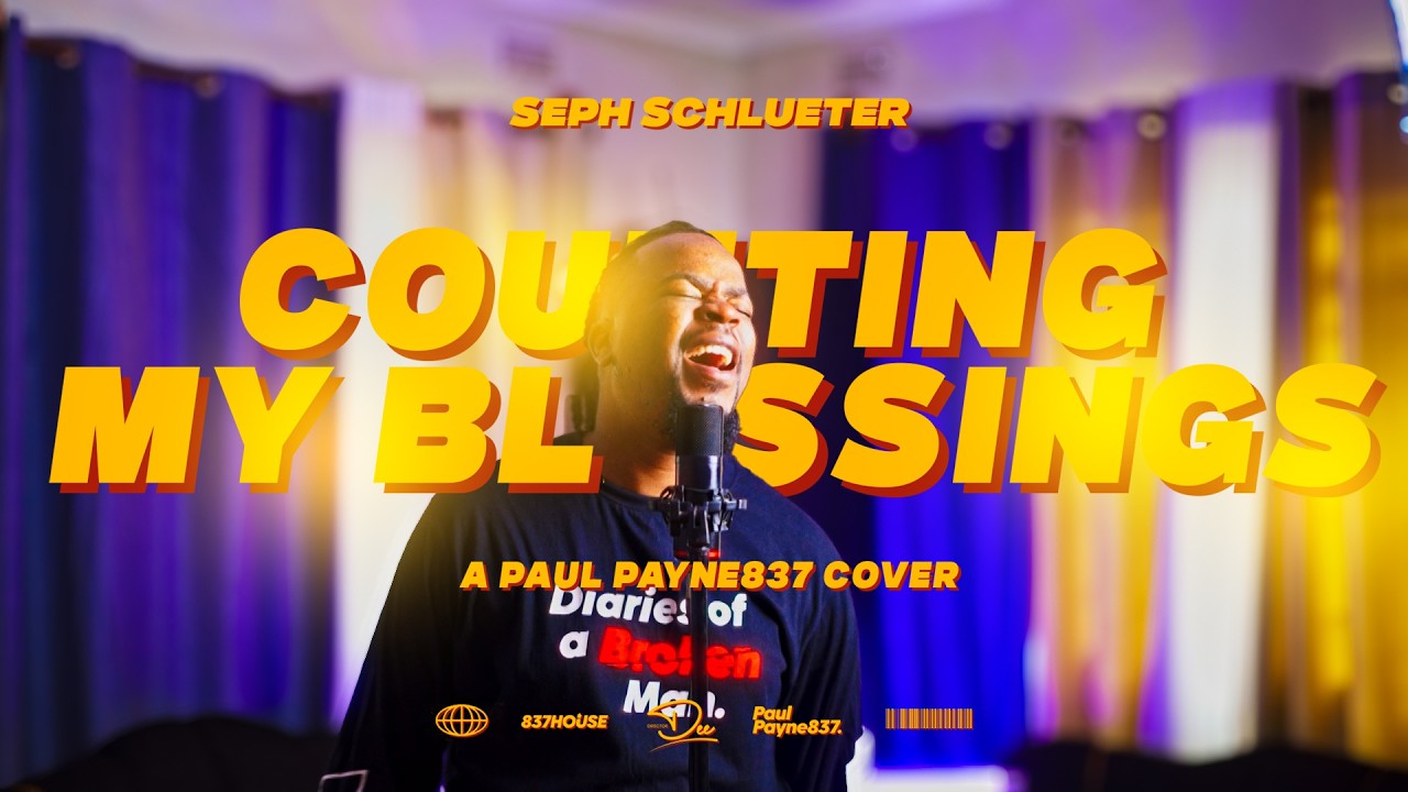 Seph Schlueter - Counting My Blessings (A Paul Payne837 Cover) - YouTube