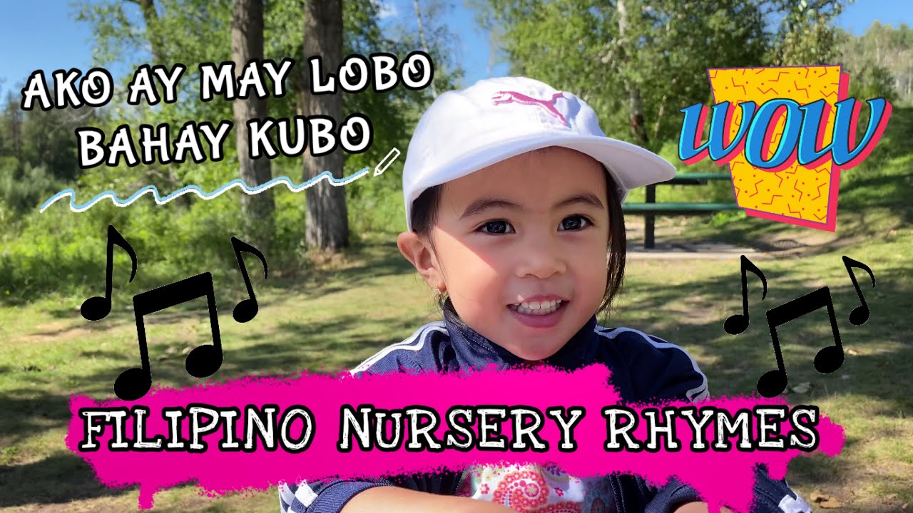 2 Year Old Singing Ako Ay May Lobo and Bahay Kubo | Filipino Nursery ...