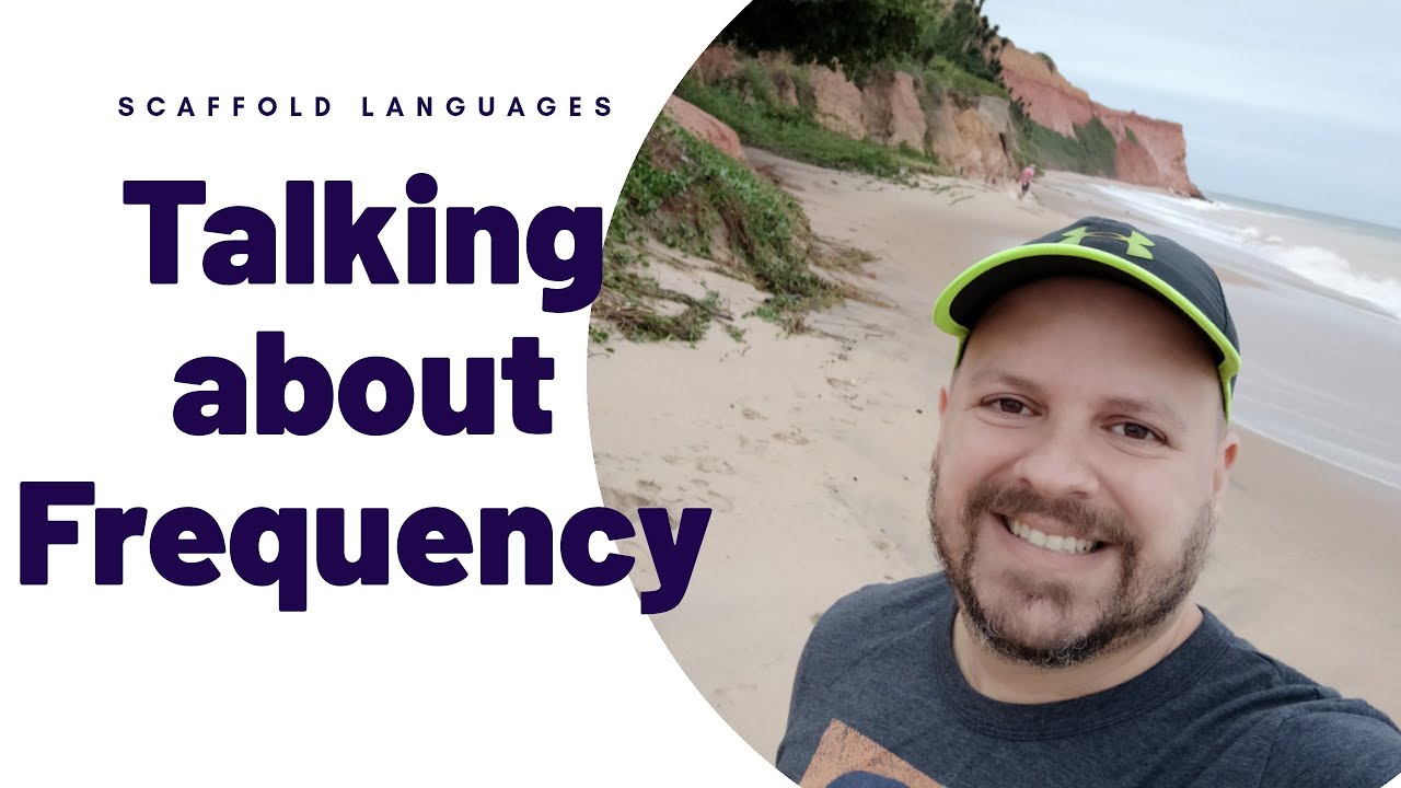 Talking about Frequency - Conversando sobre com que frequência fazemos ...