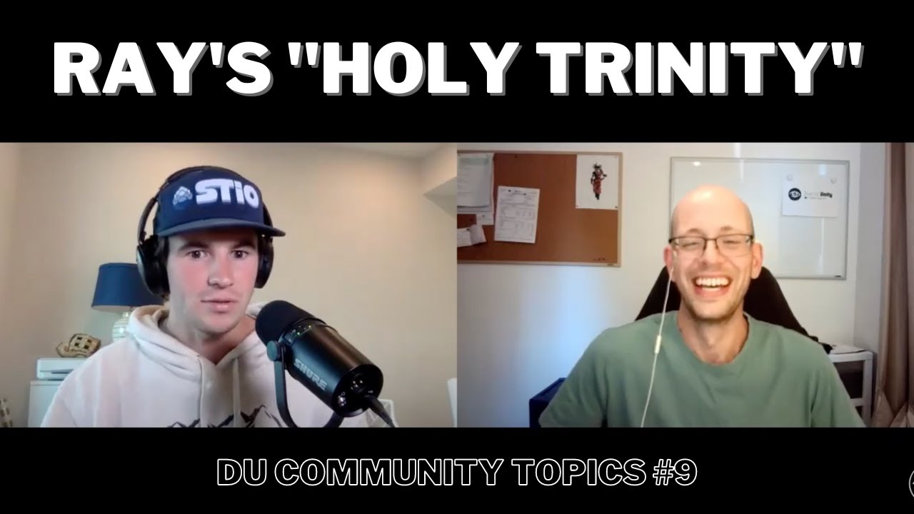 Community Topics #9 - Ray's "Holy Trinity" | Dualistic Unity - YouTube