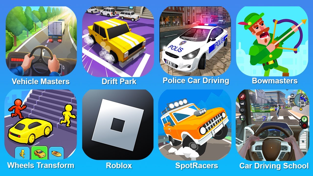 Vehicle Masters, Drift Park, Police Car Driving, Bowmasters, Wheels ...