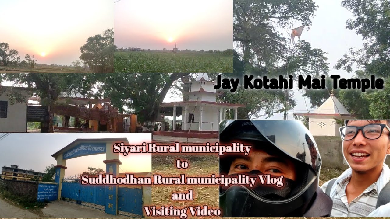 Siyari Rural municipality to Suddhodhan Rural municipality vlog video ...