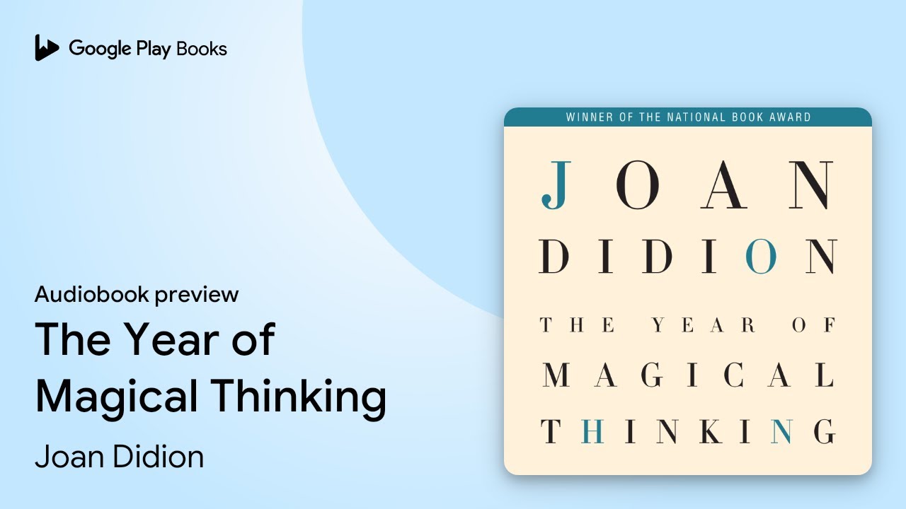 The Year of Magical Thinking by Joan Didion · Audiobook preview - YouTube