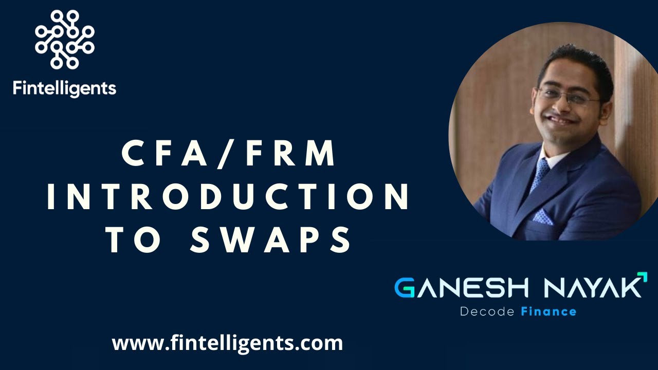 Introduction To Swaps - FRM/ CFA - YouTube