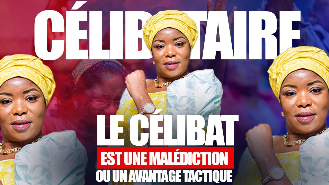 LE CELIBAT EST UNE MALEDICTION OU UN AVANTAGE TACTIQUE - MAMAN LIFA ...