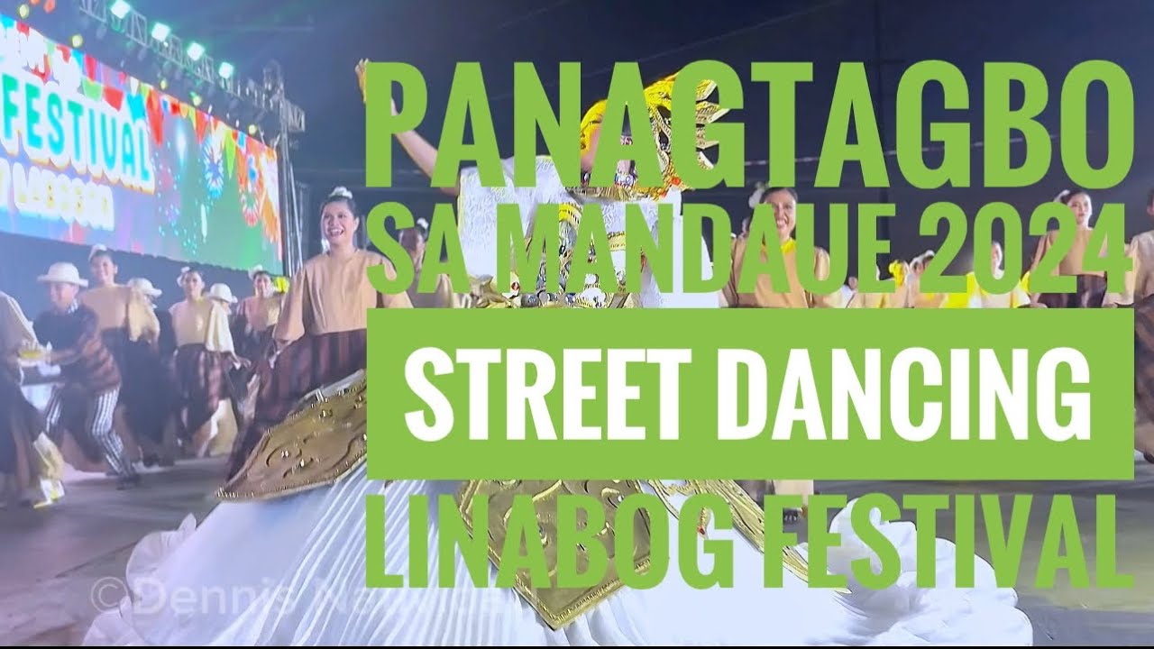 Panagtagbo sa Mandaue 2024 Street Dancing - Linabog Festival of Brgy ...