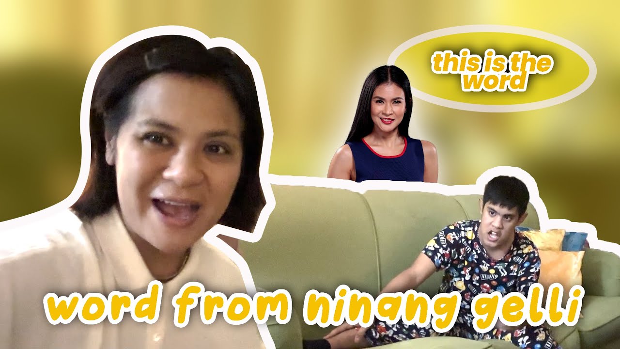 WORD FROM NINANG GELLI (WORD DAY) | CANDY AND QUENTIN | OUR SPECIAL ...