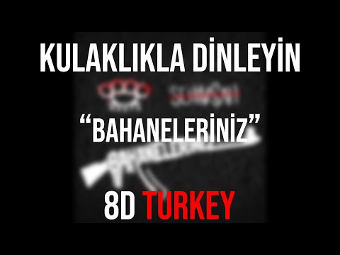 Muşta & Şehinşah - Bahaneleriniz (8D VERSION)