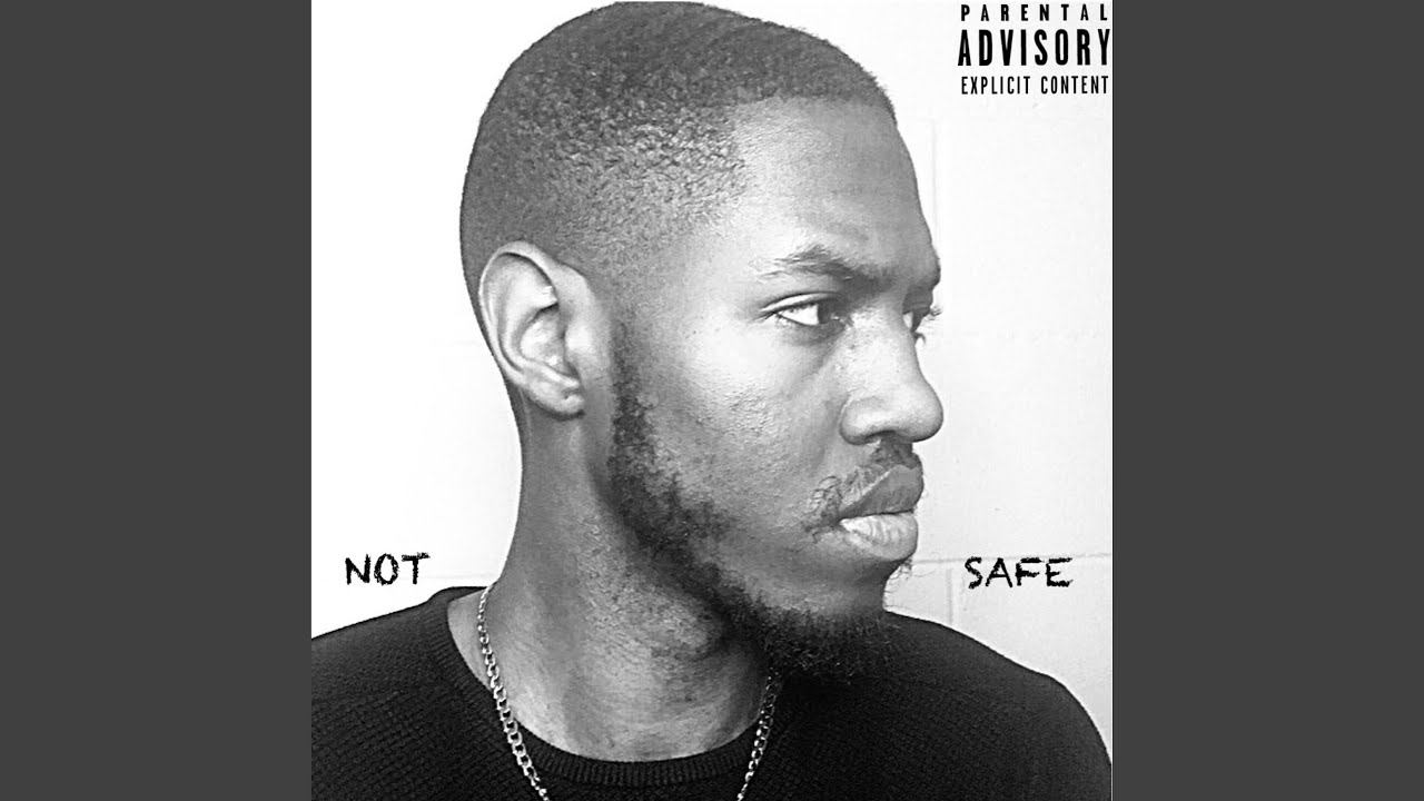 Not Safe - YouTube