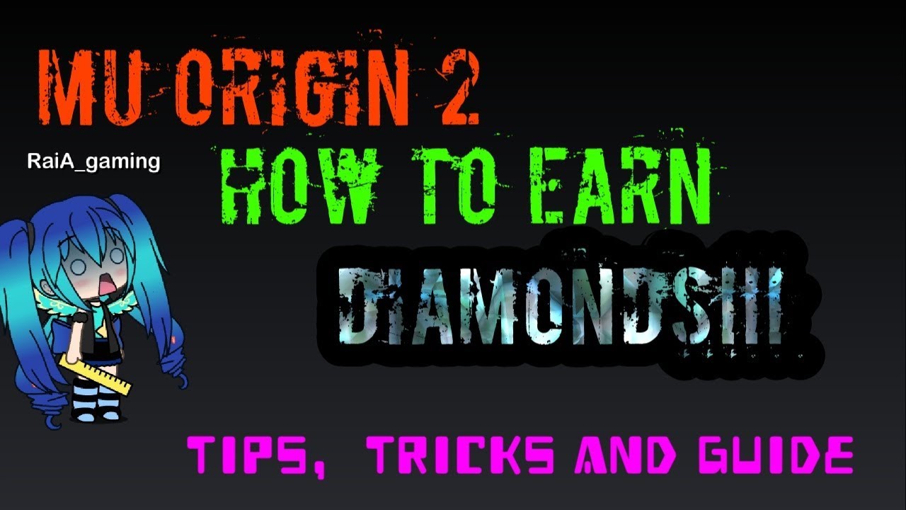 MU ORIGIN 2: HOW TO EARN DIAMONDS IN GAME :) - YouTube