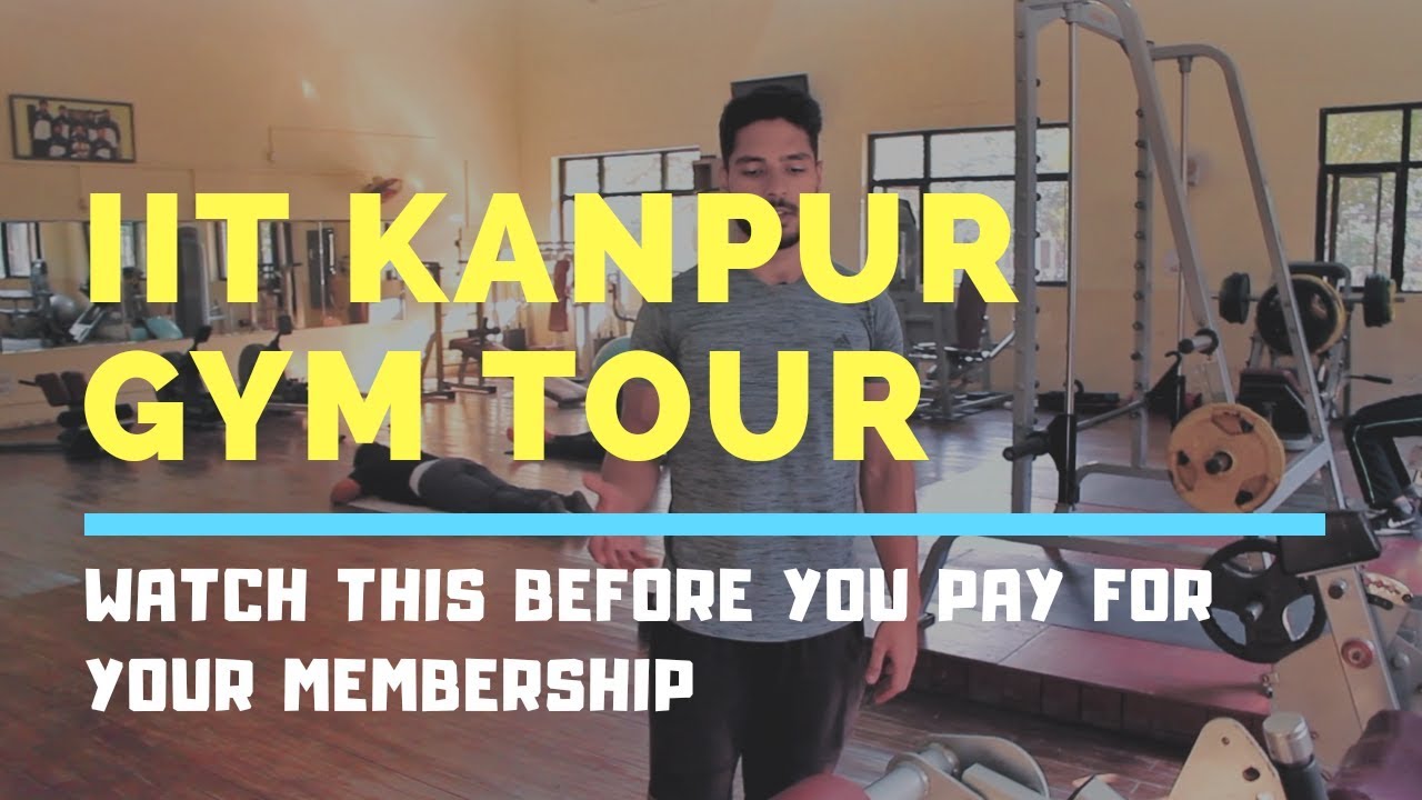 How good is the gym at IIT Kanpur? | IIT Kanpur Gym Tour - YouTube