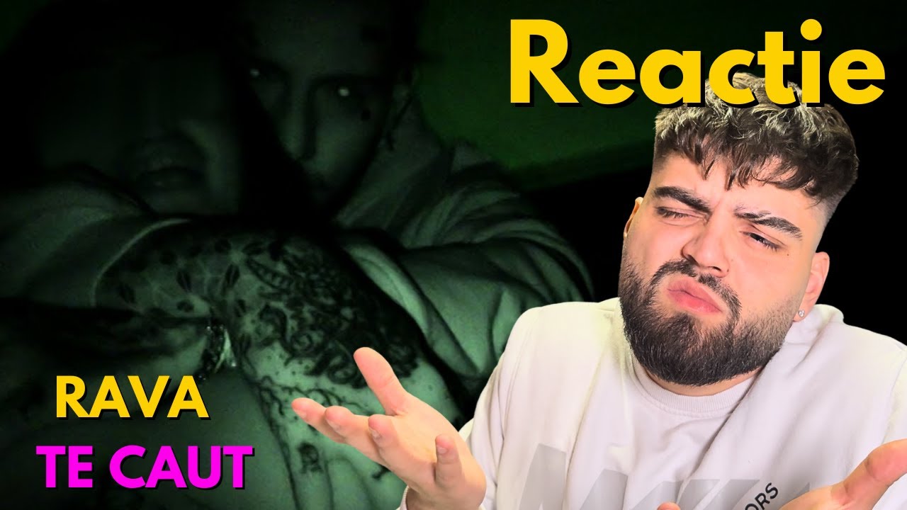 RAVA - TE CAUT | "Incearca un stil nou?!" | ToxicReaction - YouTube
