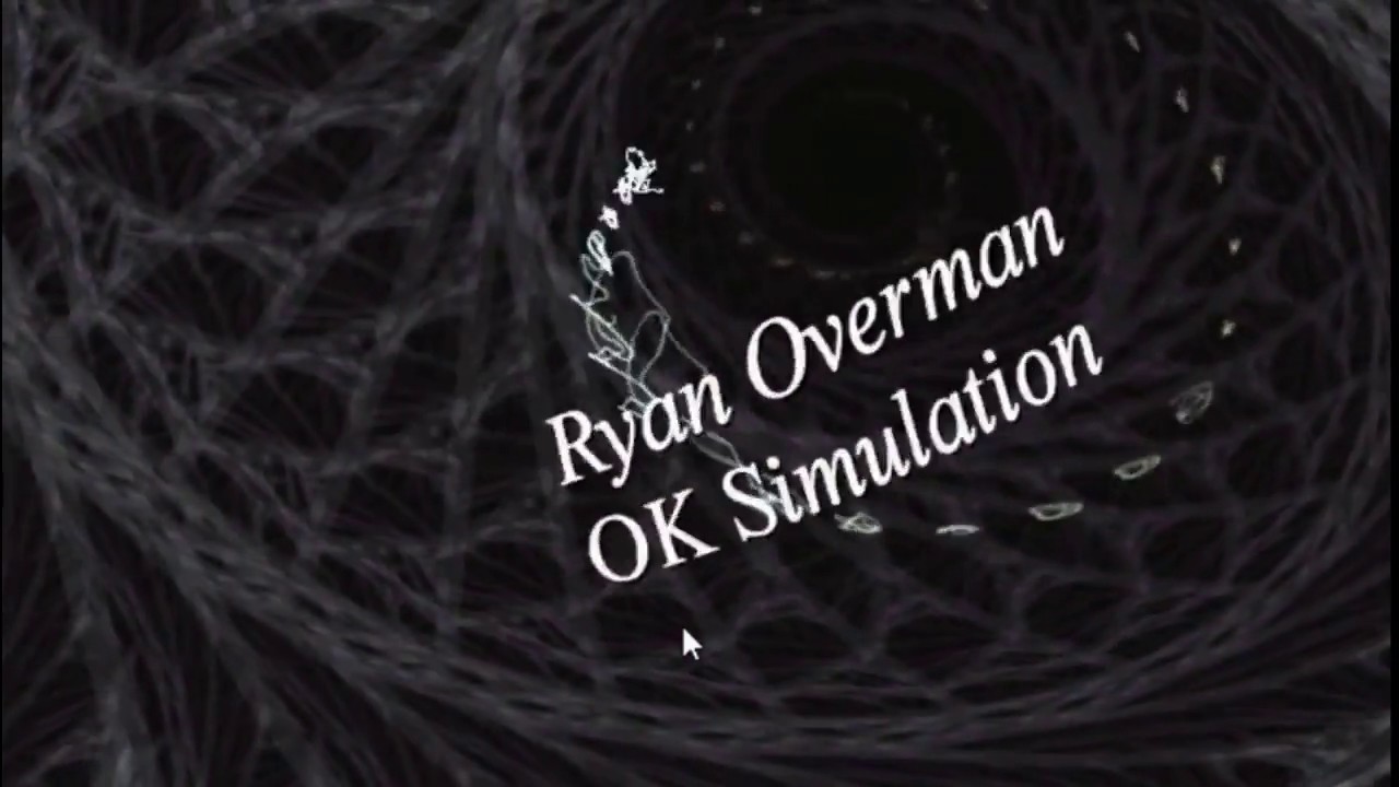 Ryan Overman- Ok Simulation - YouTube