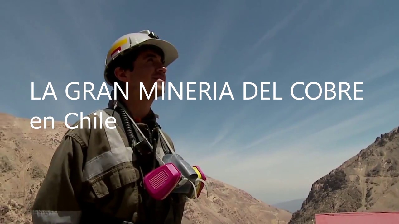 LA GRAN MINERÍA DEL COBRE en CHILE YouTube