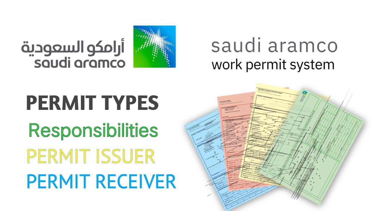 Saudi Aramco Work Permit Systems|permit issuer and permit receiver ...