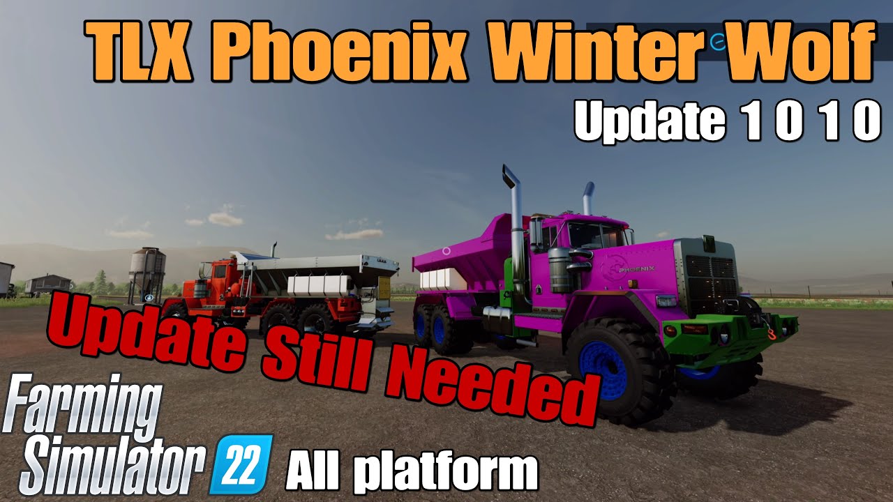 TLX Phoenix Winter Wolf / FS22 UPDATE for all platforms - YouTube