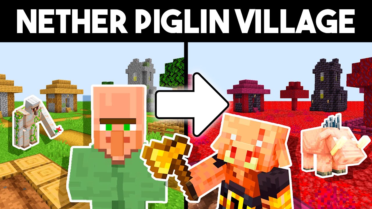 turning village into nether piglin village - YouTube