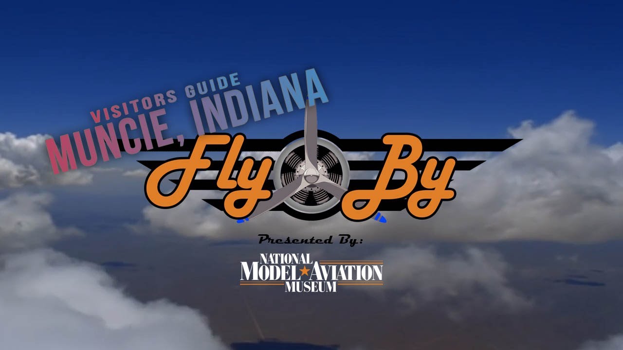 Fly By - "Muncie Indiana Visitors' Guide" - YouTube