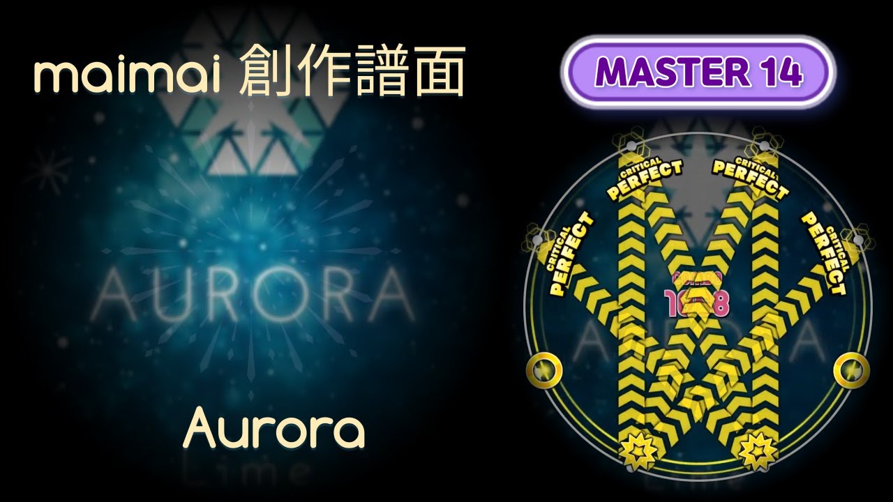 【maimai 創作譜面 Fanmade】Aurora MASTER 14 - YouTube