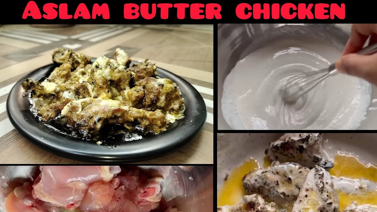 #aslam butter chicken#cook with Anam - YouTube