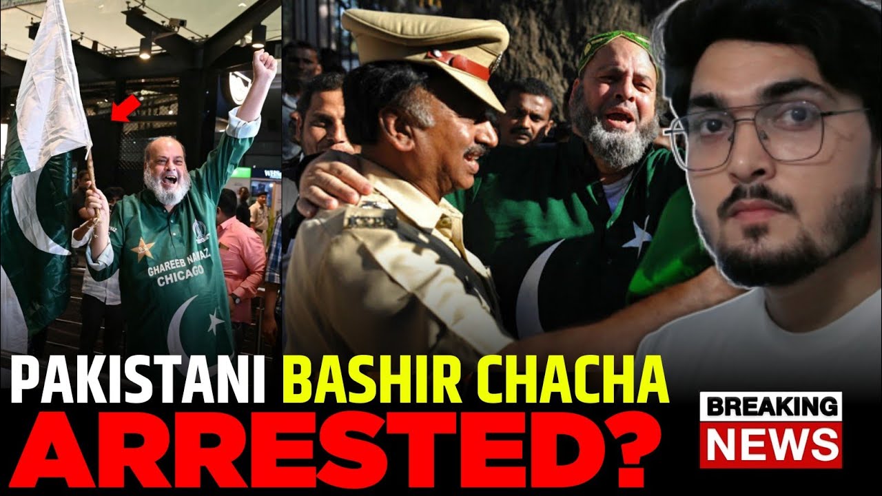 WC BREAKING : PAKISTANI SUPER FAN 😎 BASHIR CHACHA ARRESTED ON HYDRABAD ...