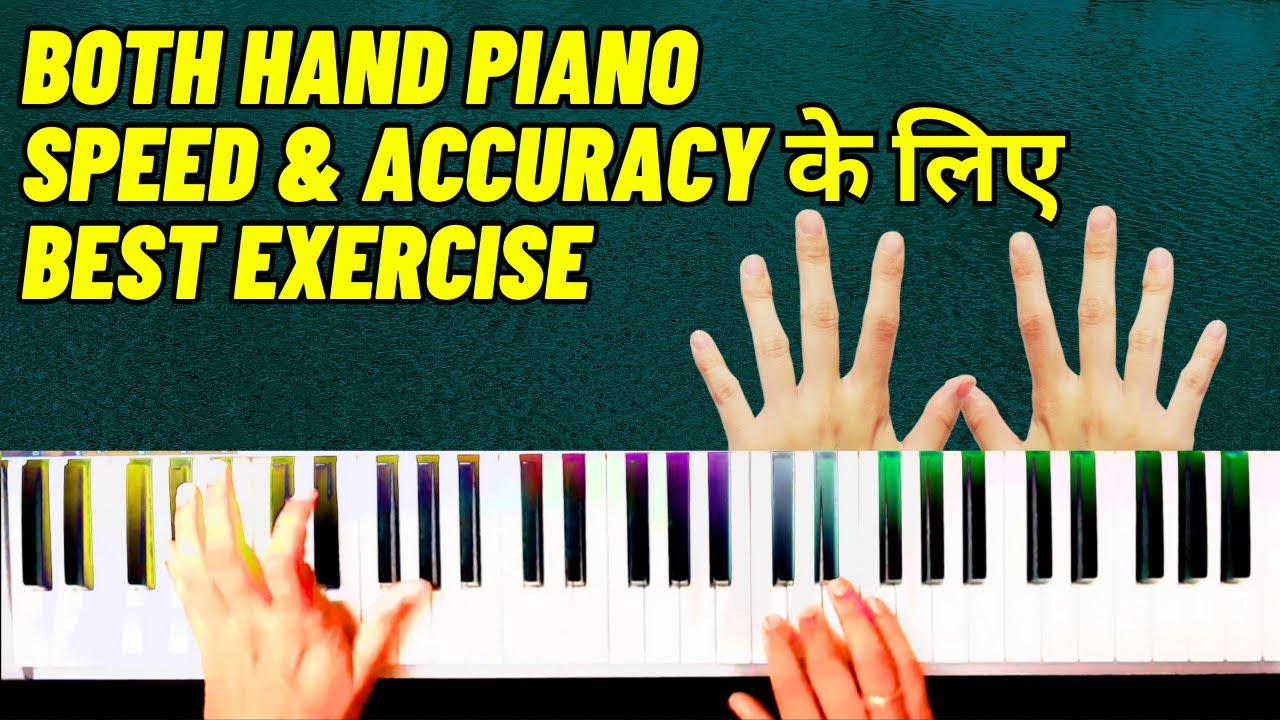 How To Play Both Hand Piano Fast | Piano Finger Strengthening Exercise ...