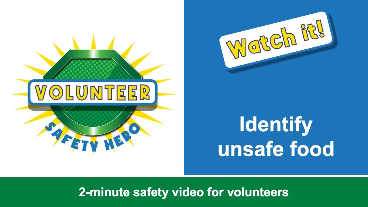 Volunteer Safety Hero: Identify Unsafe Foods - YouTube