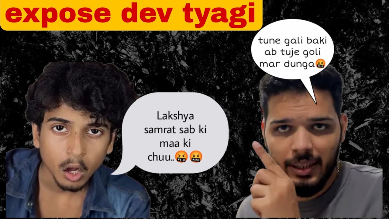 EXPOSE DEV TYAGI | DEV TYAGI ROAST VIDEO - YouTube