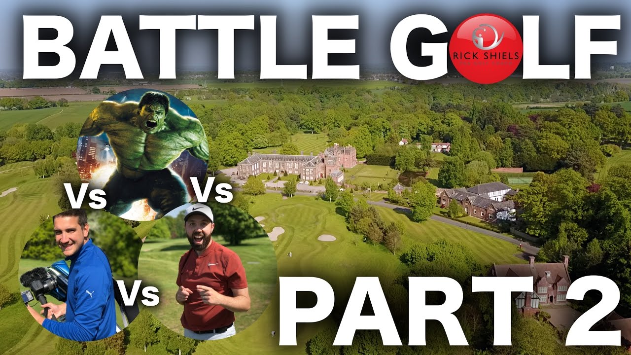 BATTLE GOLF Ft THE INCREDIBLE HULK! - VALE ROYAL ABBEY GC - YouTube