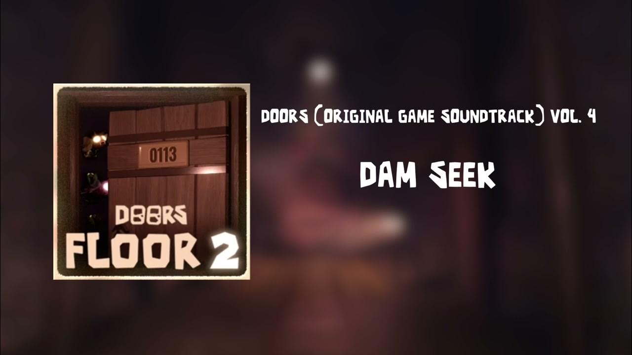 DOORS ORIGINAL SOUNDTRACK VOL. 4 - Dam Seek - YouTube