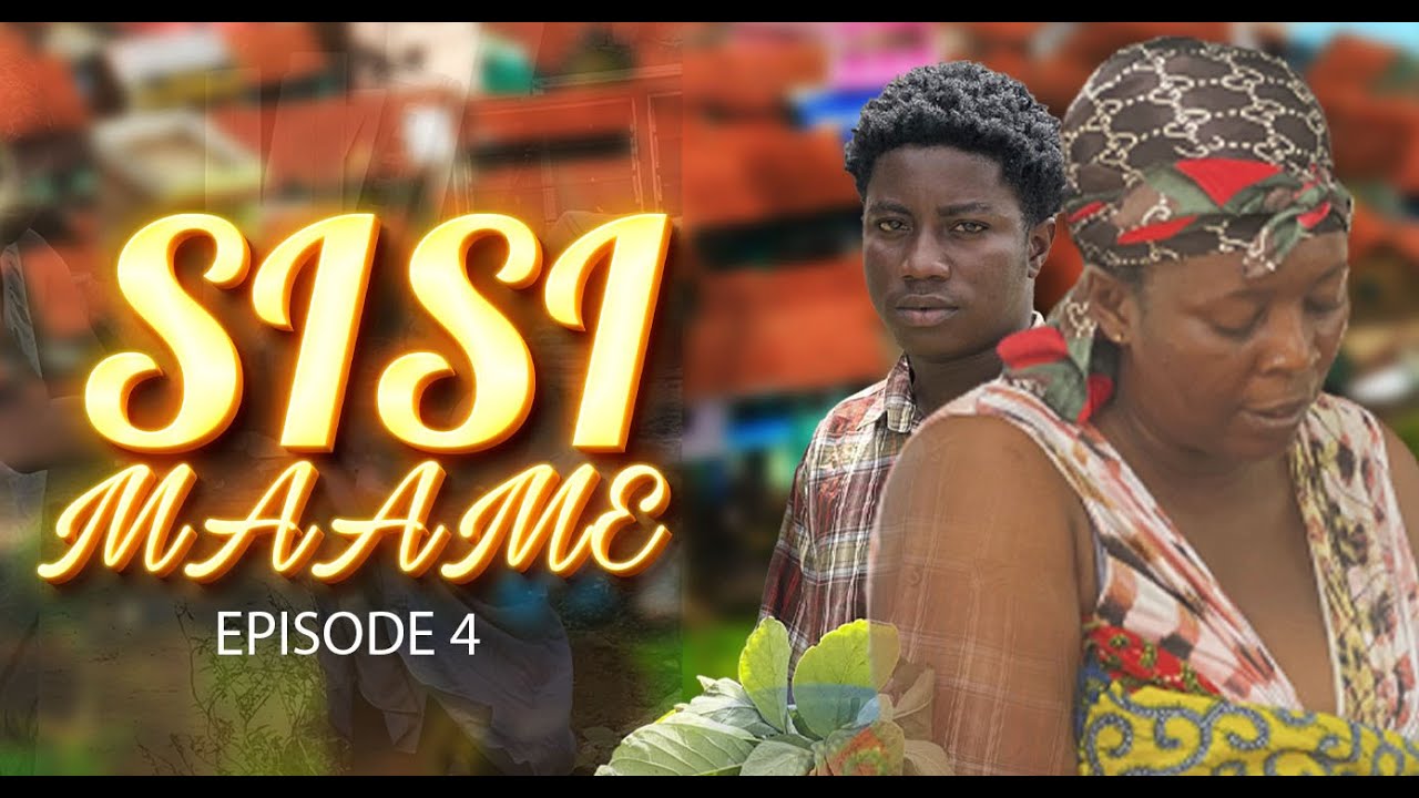 SISI MAAME (EPISODE 4)👧DIANA||SPENDY||SNR LYLAR||OP.BILSON||JORDAN ...