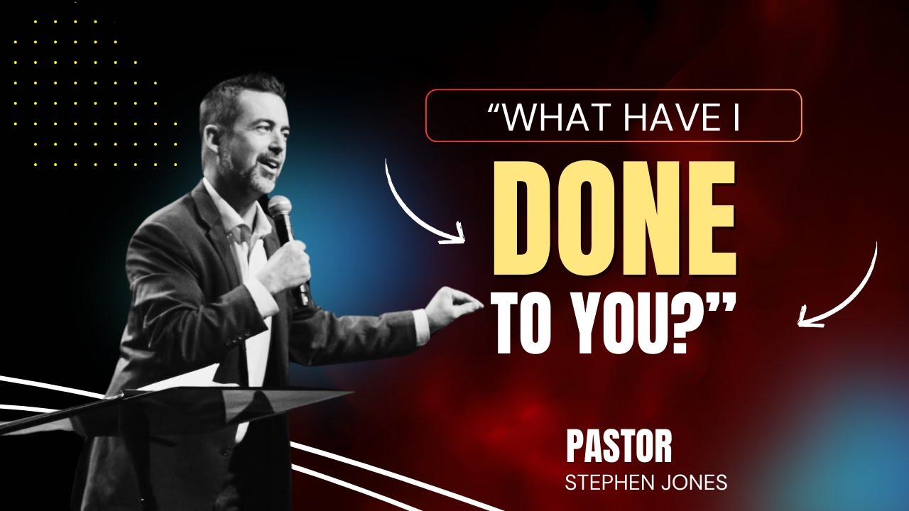 What Have I Done to You? - Pastor Stephen Jones - YouTube