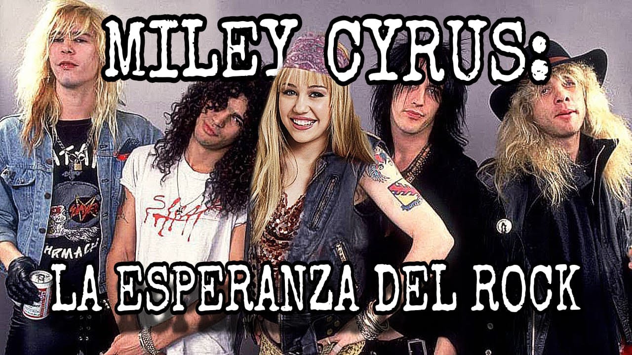 MILEY: LA ESPERANZA DEL ROCK - YouTube