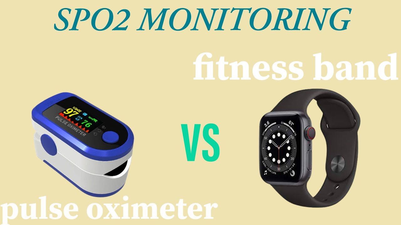 Spo2 Monitoring | Fitness Band vs Pulse Oximeter | shocking results ...