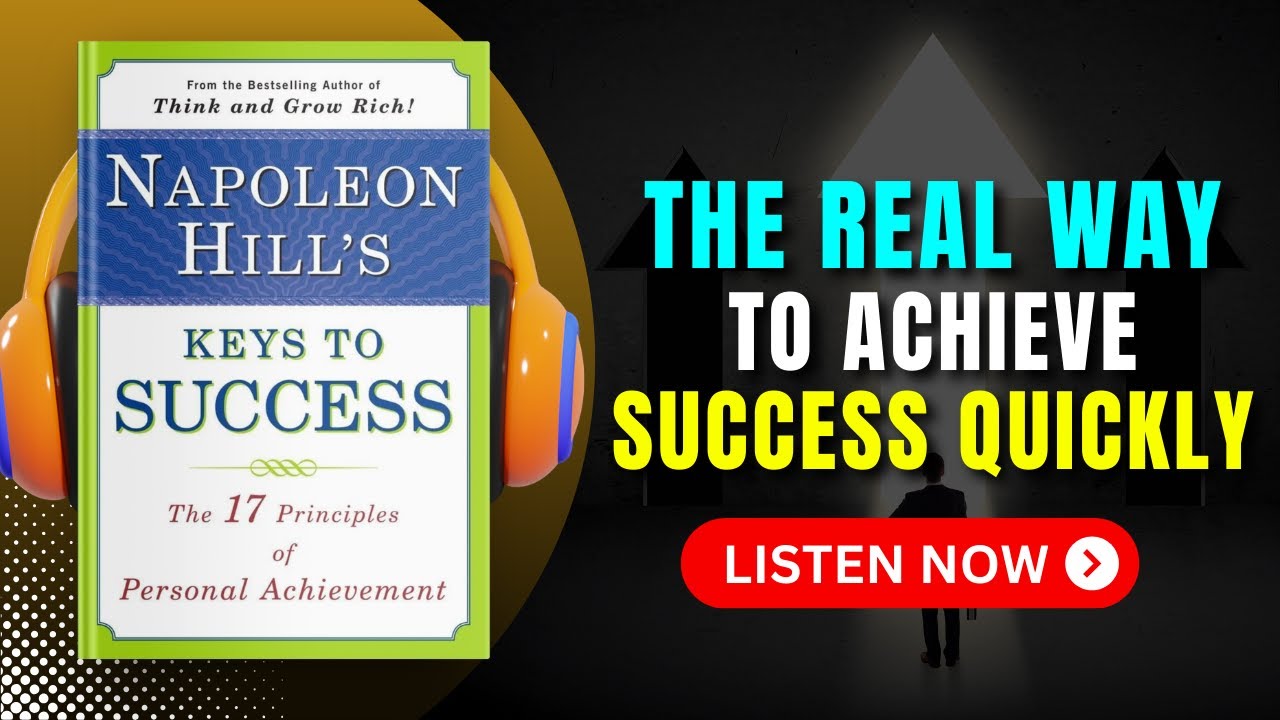 Keys to SUCCESS by Napoleon Hill Audiobook | Book Summary | Audiobook ...