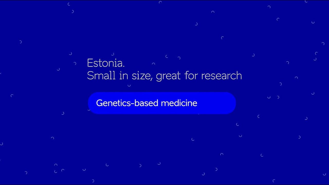 Genetics based medicine | University of Tartu | Estonia - YouTube