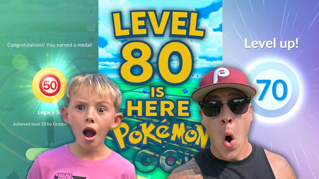 LEVEL 80 is FINALLY HERE! Pokemon GO - YouTube