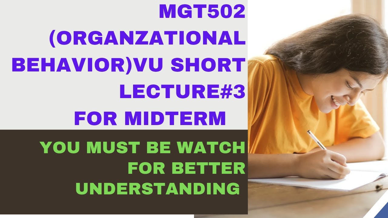 mgt502 short lecture no. 3- mgt502 vu short video lecture for midterm ...
