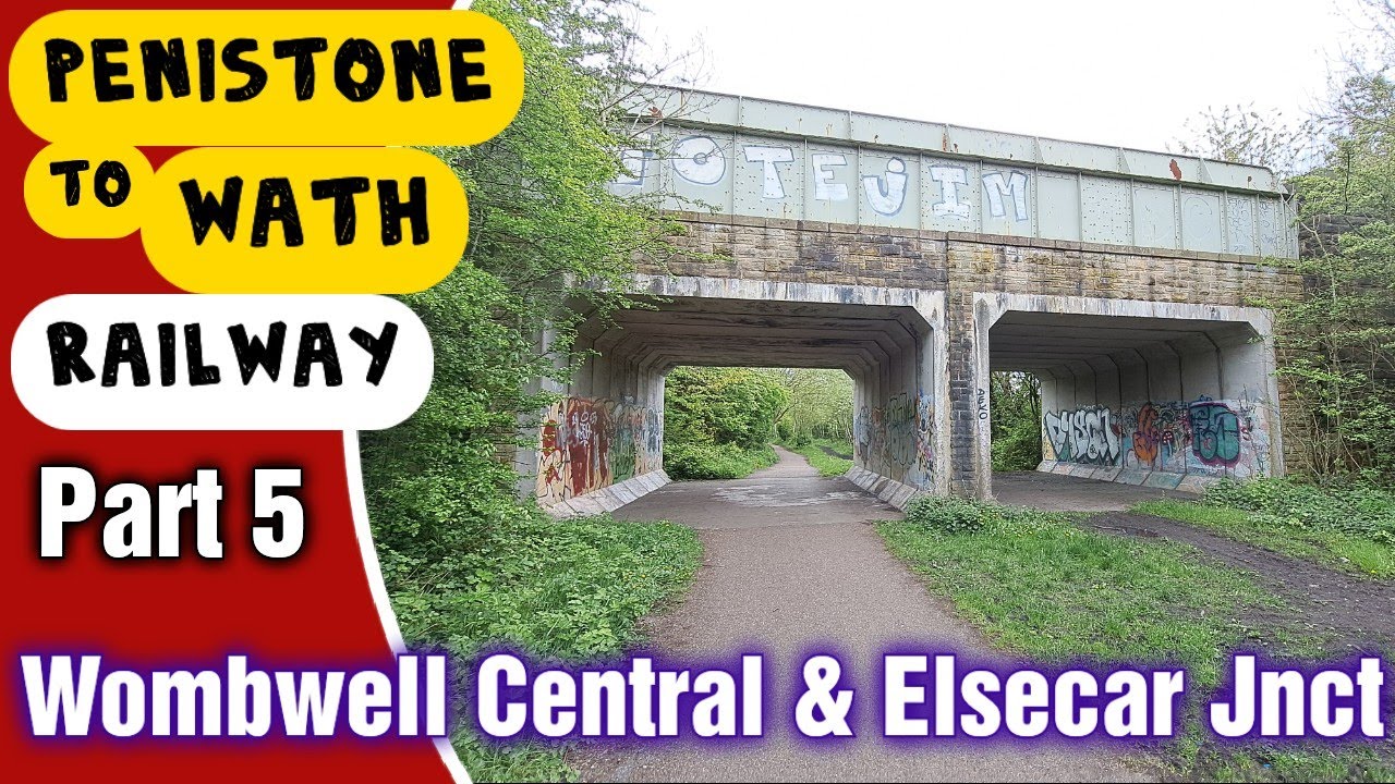 The Former Penistone to Wath Railway, Wombwell Central & Elsecar ...