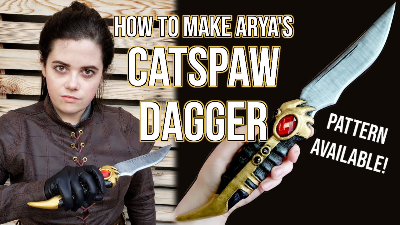How to Make the Catspaw Dagger | COSPLAY TUTORIAL | Game of Thrones ...
