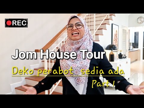 JOM HOUSE TOUR PRESINT 12 - PART 1 - YouTube