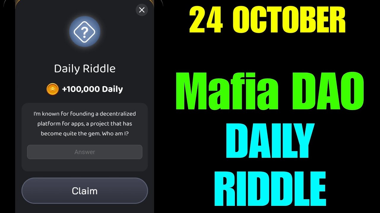 Mafia Dao Daily Riddle Answer | Daily Mafia Dao Riddle Code | 24 October Mafia Dao Daily Combo ...