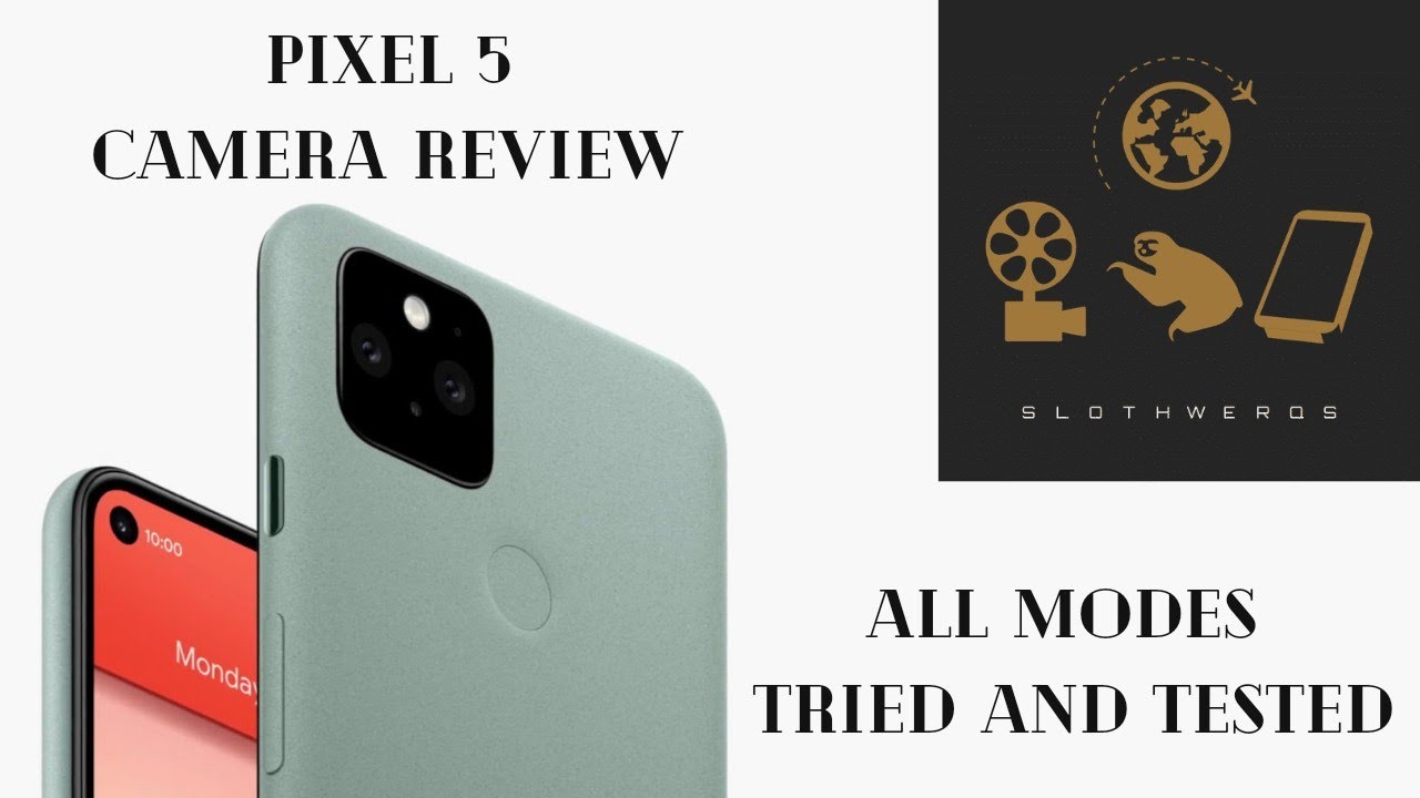 Pixel 5 Camera review - All photo modes tried and tested (Ep.5) - YouTube