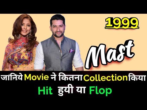 Aftab Shivdasani MAST 1999 Bollywood Movie Lifetime WorldWide Box Office Collection